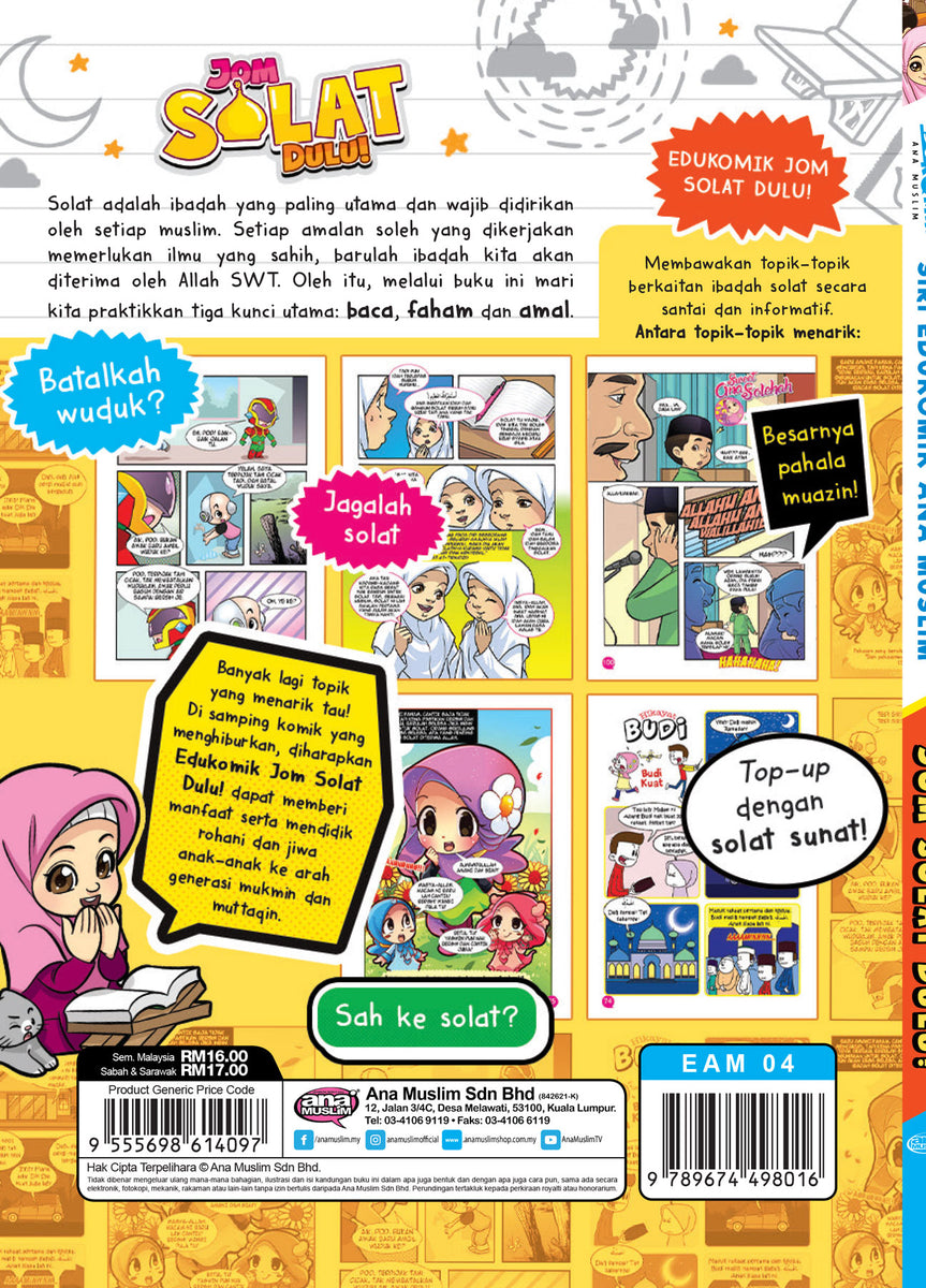 JOM SOLAT DULU! -MENDIDIK ROHANI MELALUI IBADAH SOLAT – AMNIAGA