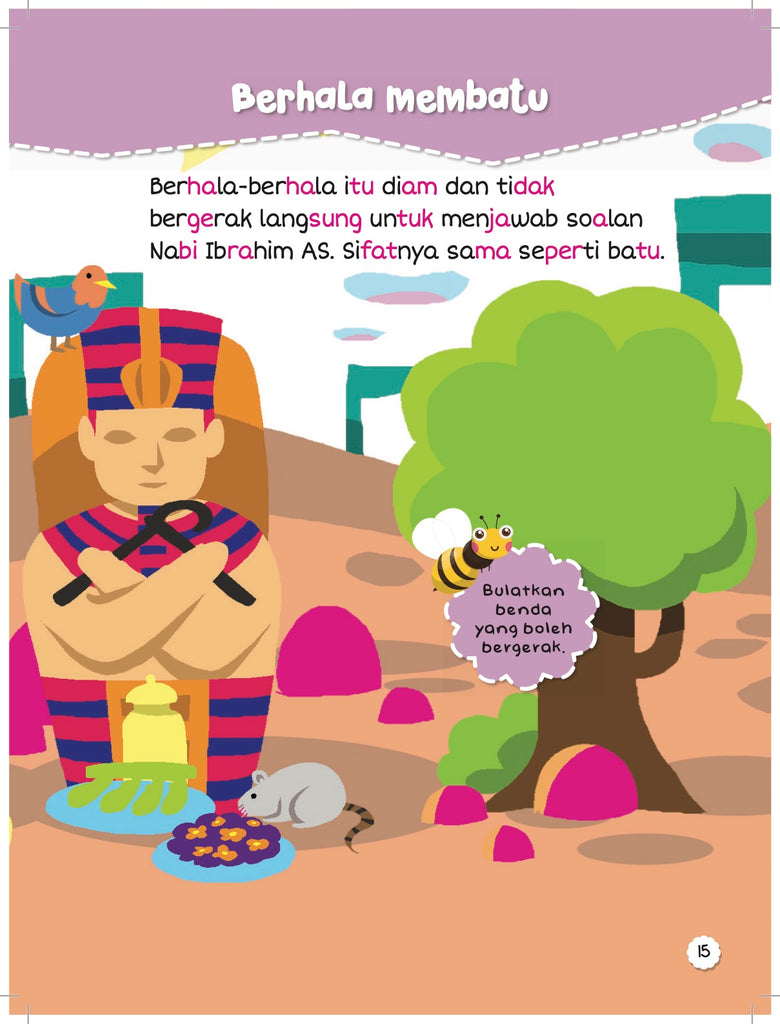 NABI IBRAHIM - PENGHANCUR BERHALA YANG BERANI - SIRI AKHLAK MULIA RASU ...