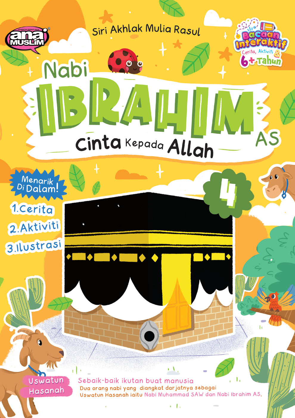 NABI IBRAHIM - CINTA KEPADA ALLAH - SIRI AKHLAK MULIA RASUL VOL 4 – AMNIAGA
