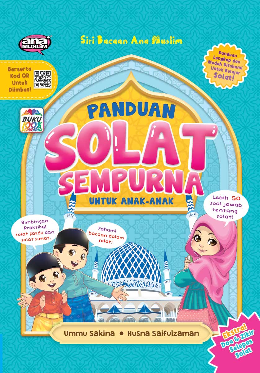 PANDUAN SOLAT SEMPURNA UNTUK ANAK-ANAK – AMNIAGA